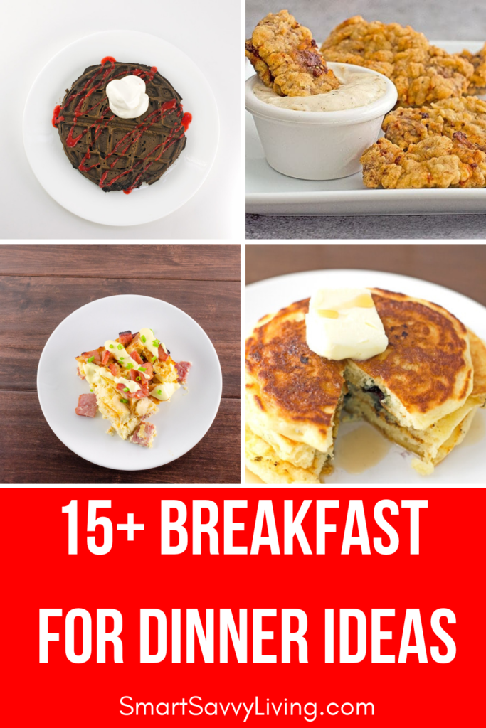 15+ Breakfast for Dinner Ideas